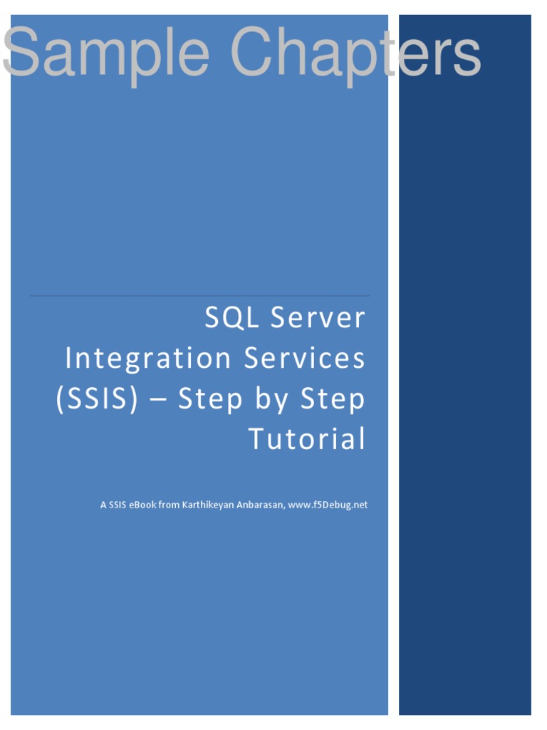 SQL Server Integration Services Ssis Step by Step Sample Chapters ...