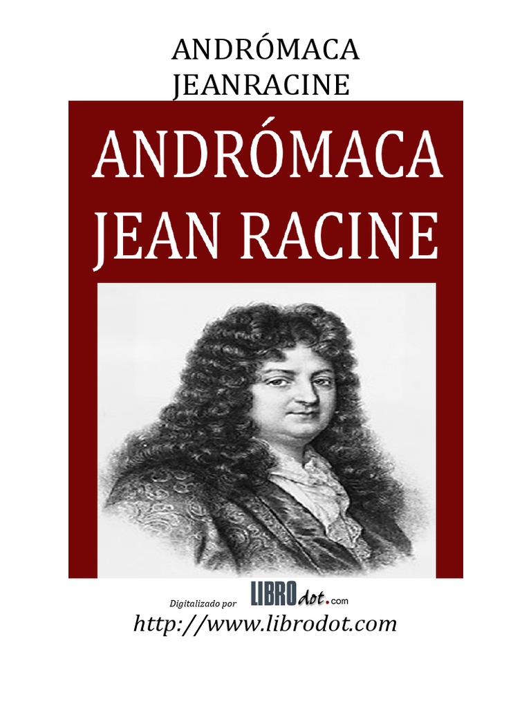 Andromaca de Racine | Héctor | Jean Racine