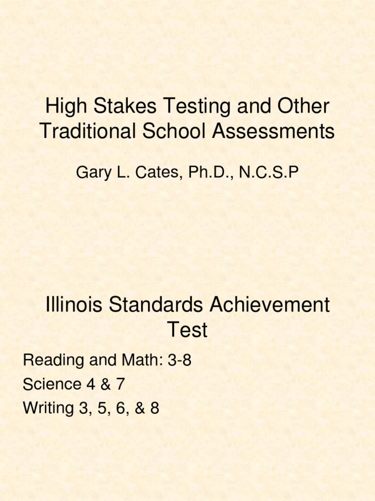 High Stakes Testing and Other Traditional School Assessments | PDF ...