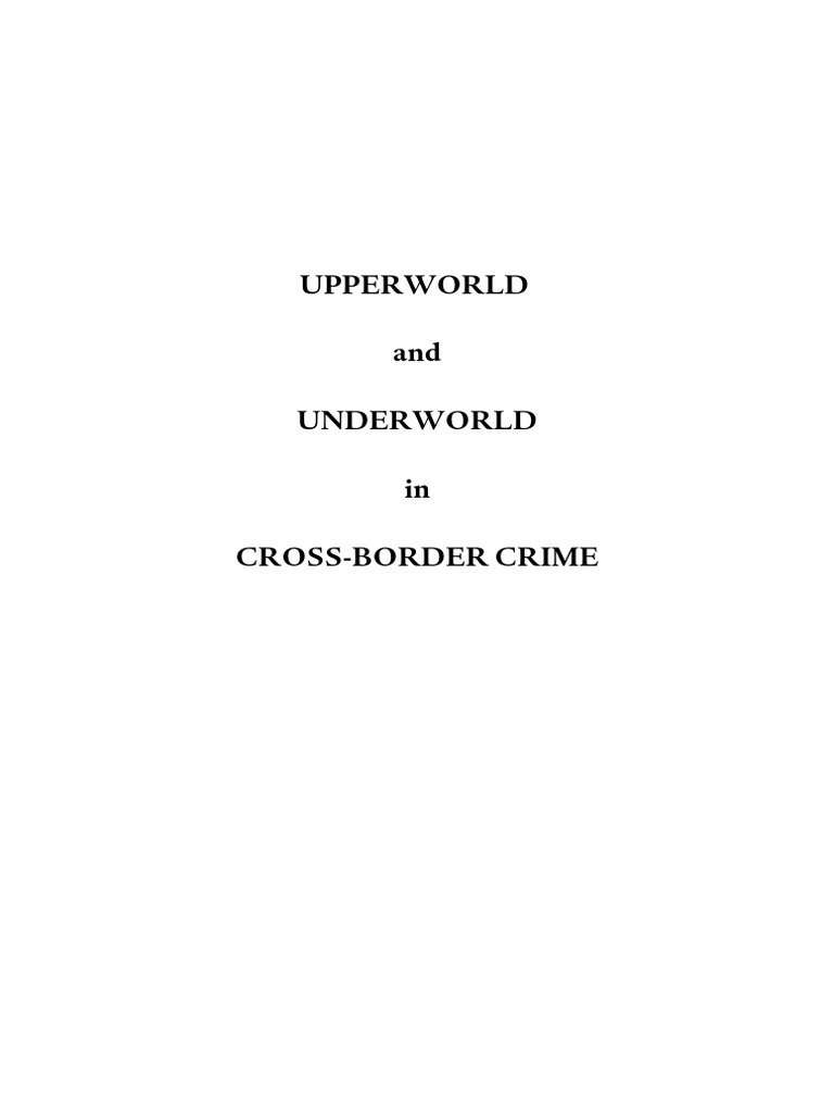 Upperworld and Underworld | PDF | Organized Crime | Money Laundering