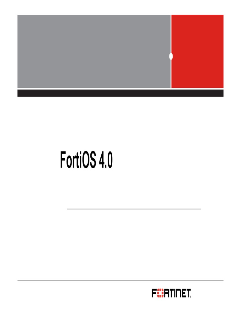 Optimisation et Sécurité FortiOS 4.0 | PDF | Sécurité de la couche de ...