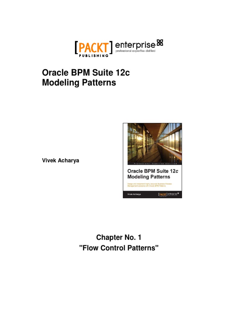 Oracle Bpm Suite 12c Modeling Patterns Sample Chapter Pdf Business Process Management 