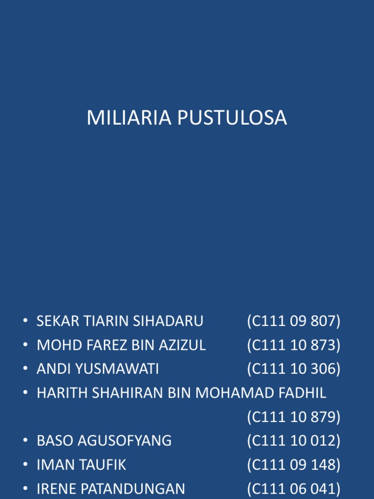 Miliaria Pustulosa Case Study | PDF | Dermatology | Epidemiology