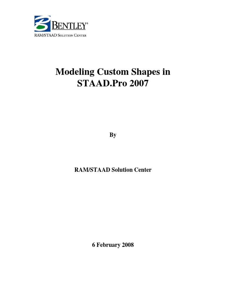 Modeling Custom Shapes in STAAD PRO | PDF