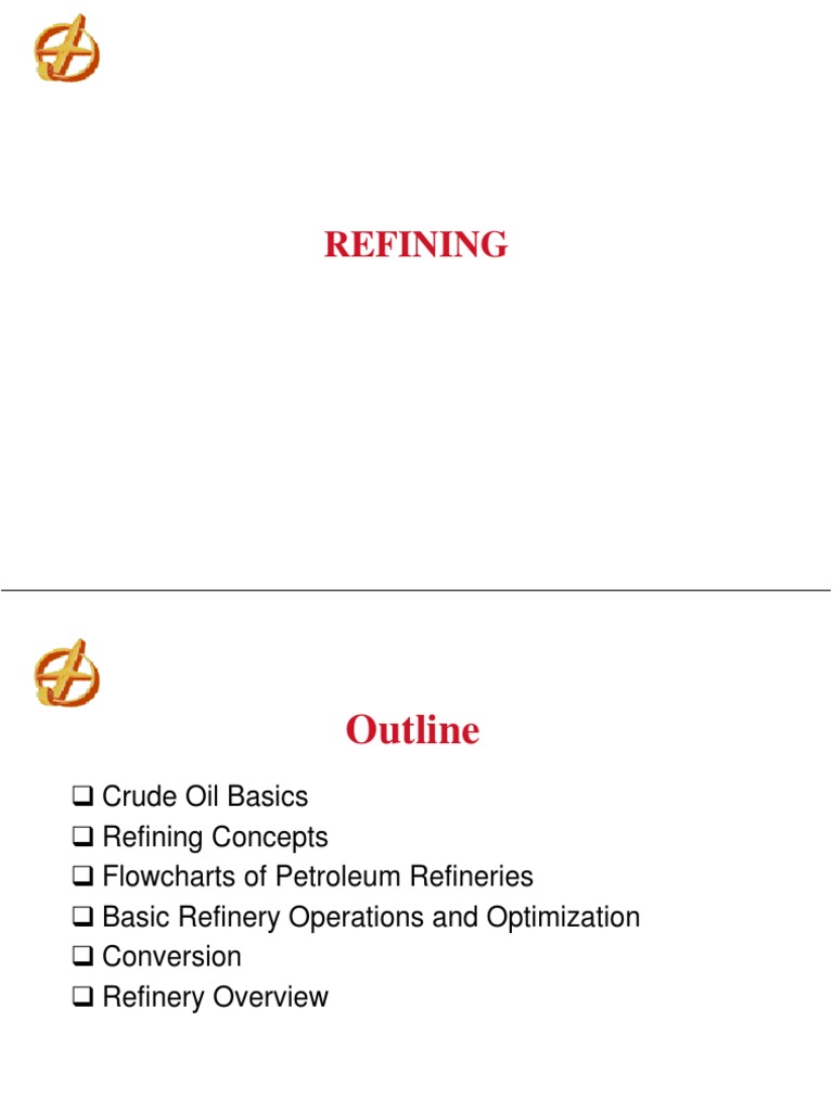 Basic Refinery | PDF | Oil Refinery | Petroleum