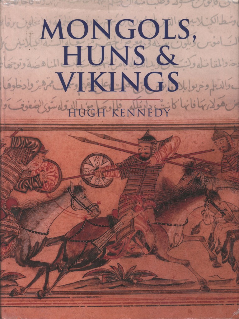 Mongols, Huns and Vikings. Nomads at War | Huns | Byzantine Empire