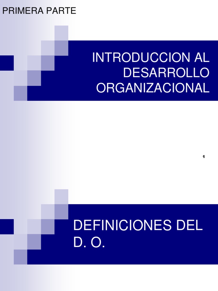 Desarrollo Organizacion de French y Bell | Investigación para la Acción ...