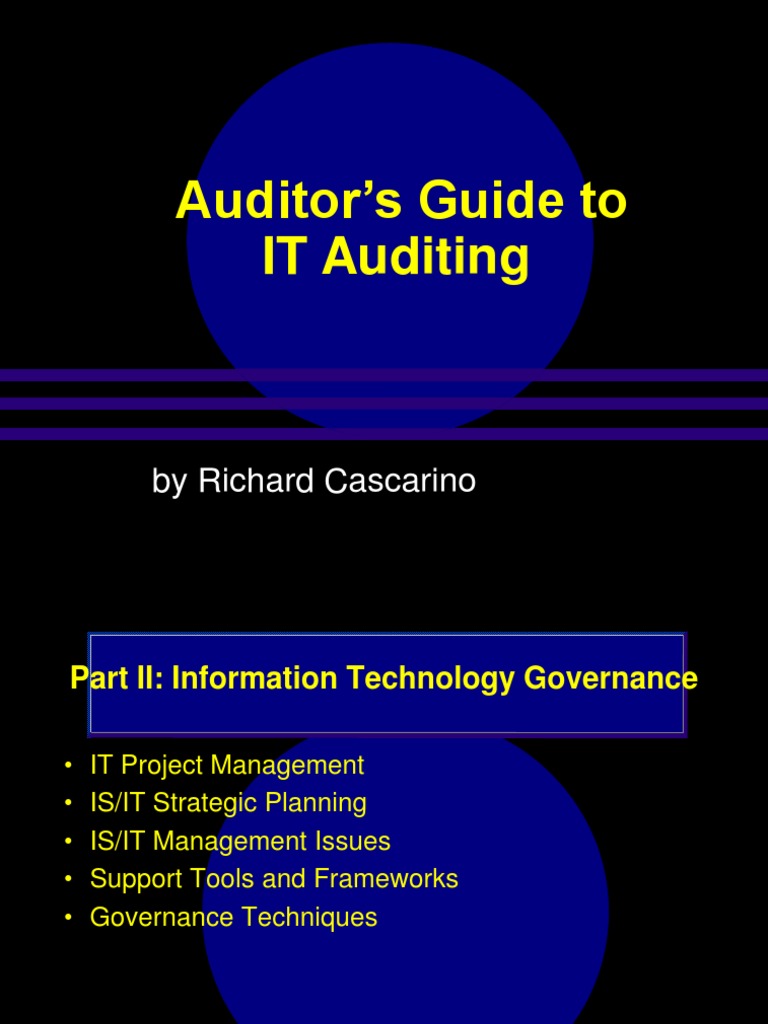 Auditor's Guide To IT Auditing: by Richard Cascarino | PDF ...