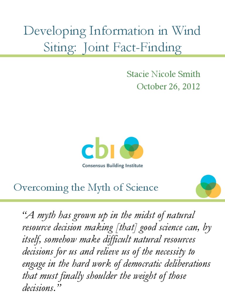 Developing Information in Wind Siting: Joint Fact-Finding: Stacie ...