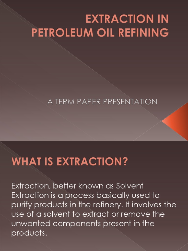 Solvent Extraction | PDF | Oil Refinery | Chemical Process Engineering