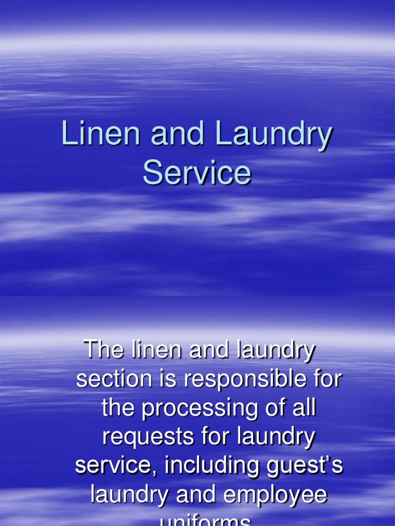 Linen and Laundry Department | Laundry | Linens
