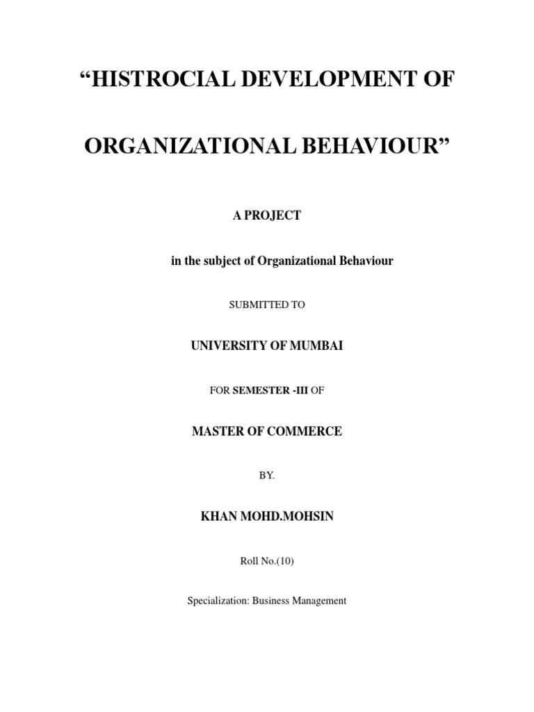 Histrocial Development of OB | PDF | Organizational Behavior | Sociology