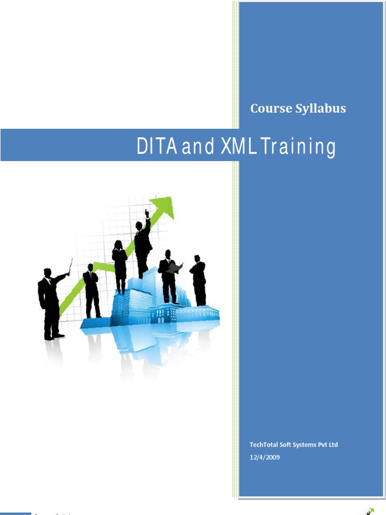 XML DITA Authoring Training - TechTotal | PDF | Xml | World Wide Web ...