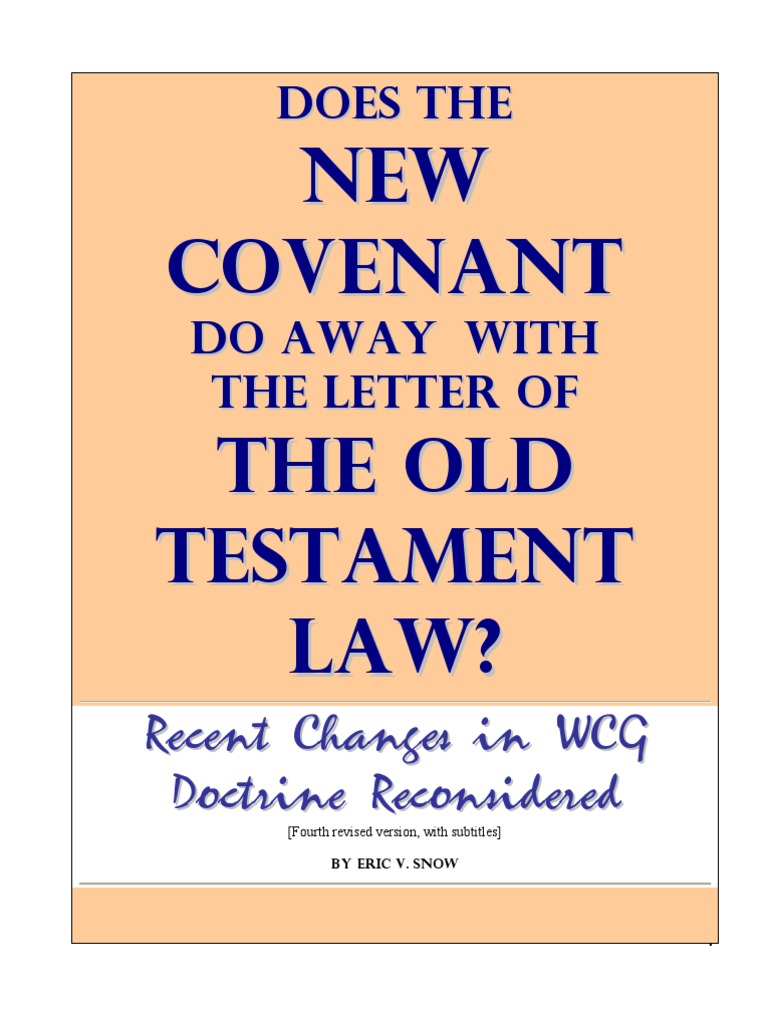 Does The NEW COVENANT Abolished the OLD TESTAMENT LAW ...