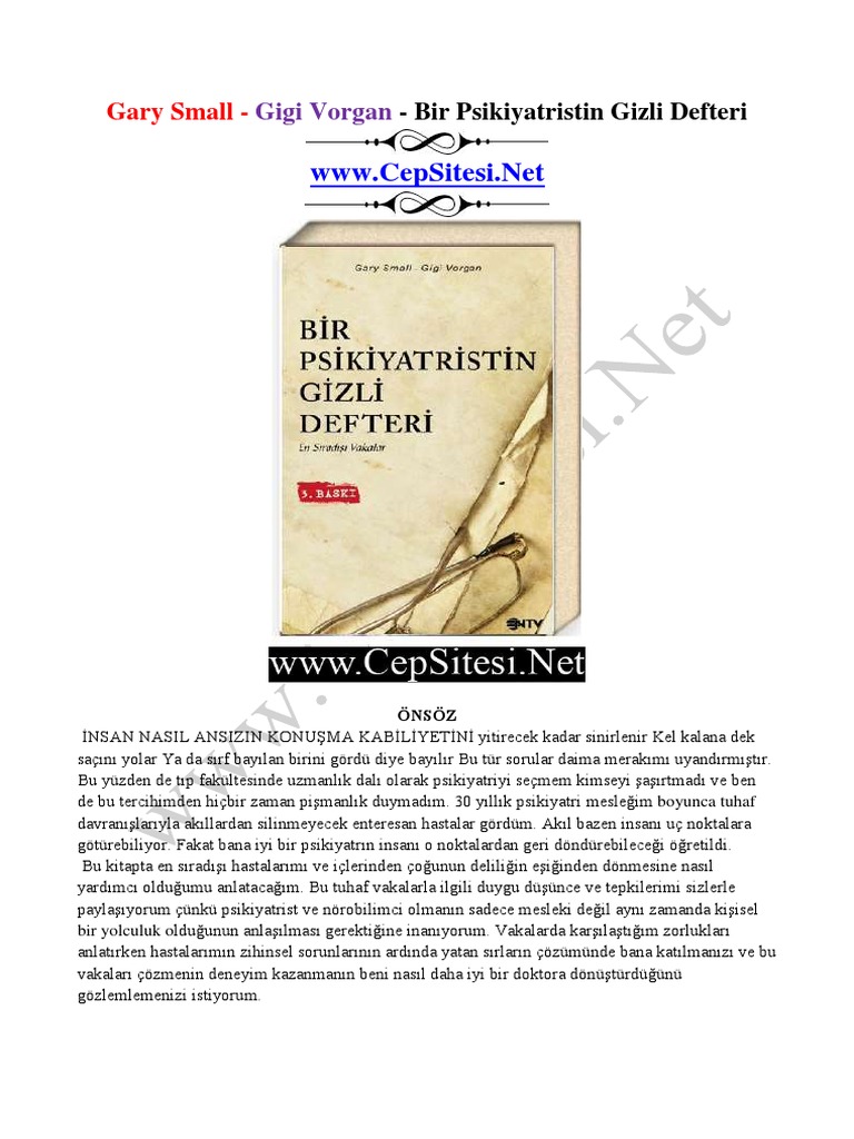 Gary Small Gigi Vorgan - Bir Psikiyatristin Gizli Defteri | PDF