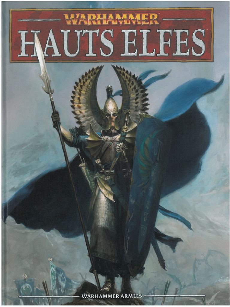 Warhammer Armées - V8 - Hauts Elfes | PDF