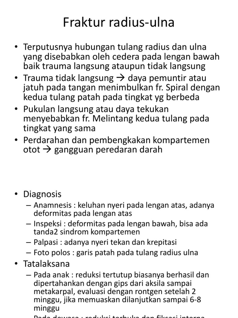 Fraktur Radius-Ulna: Diagnosis & Tatalaksana | PDF | Sains & Matematika ...
