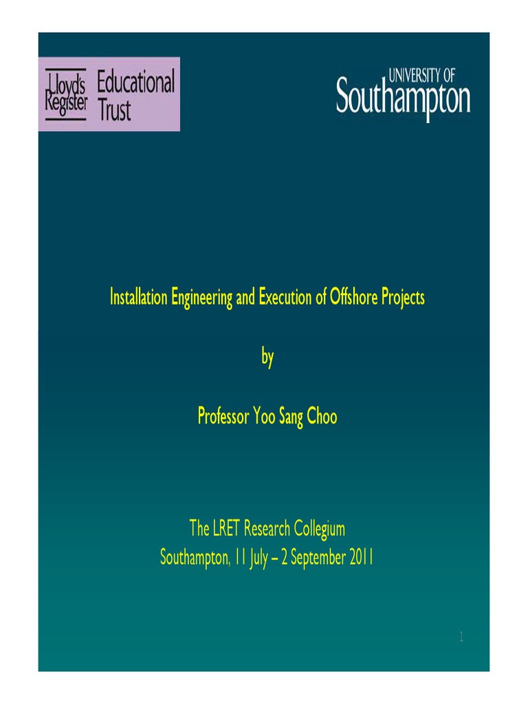 Installation Engineering and Execution of Offshore Projects | PDF ...
