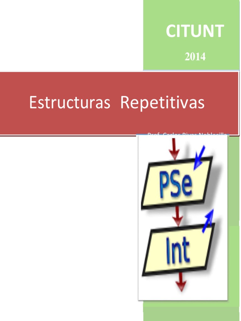 Estructuras Repetitivas en PSeint | PDF | Algoritmos | Resistencia ...
