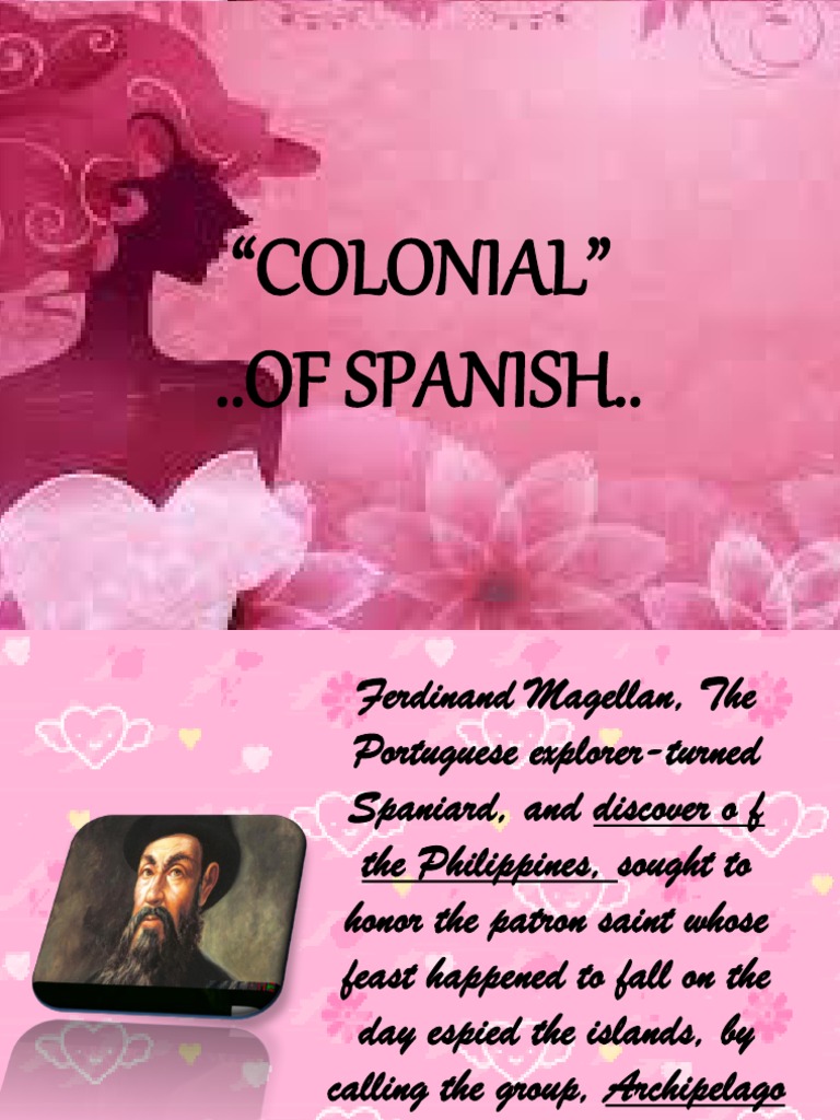 Spanish Colonial | PDF | Former Spanish Colonies | Philippines