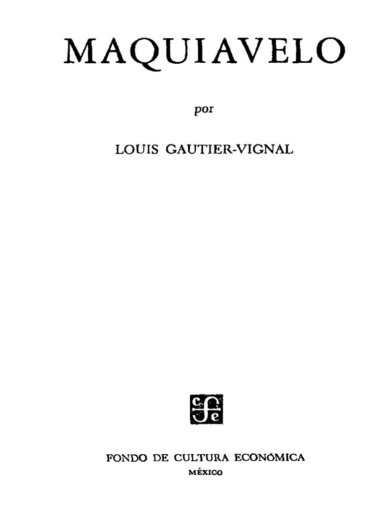 Gautier Vignal Louis - Maquiavelo | PDF | Nicolás Maquiavelo | Florencia