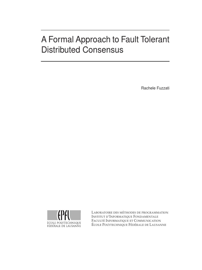 A Formal Approach to Distributed Consensus Algorithms: Formalizing and Proving Correctness of ...