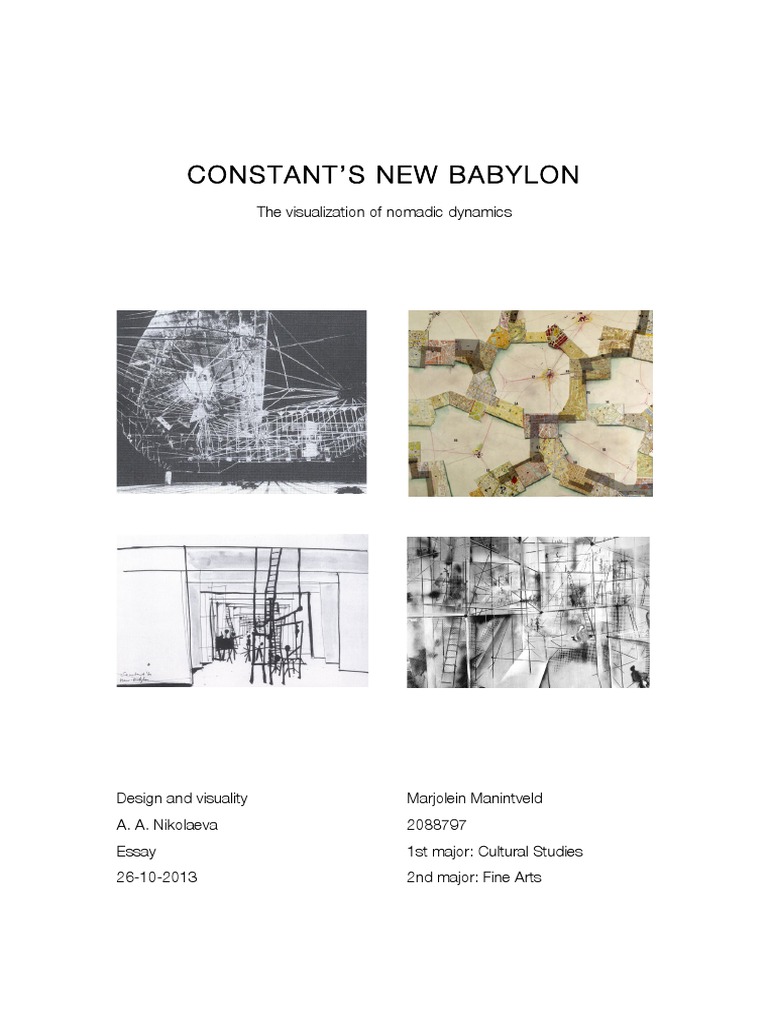 Constant's New Babylon, The Visualization of Nomadic Dynamics | PDF ...