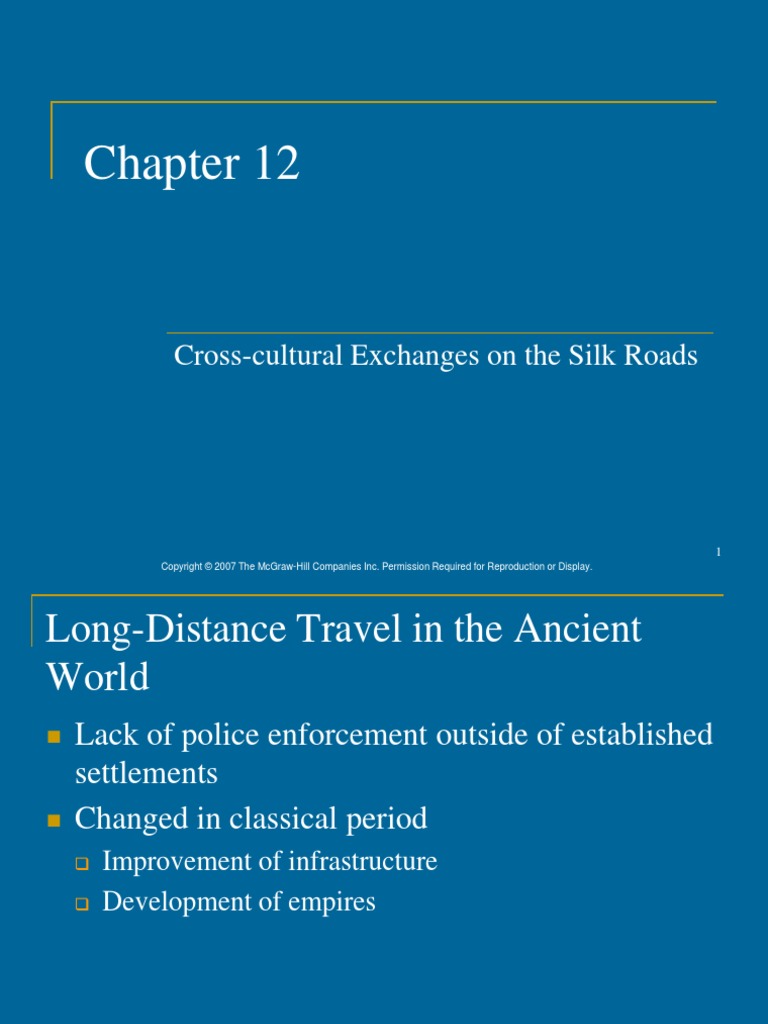 Traditions and Encounters Ch. 12 Powerpoint | PDF | Silk Road | Trade