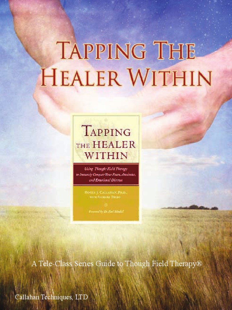 Tapping The Healer Guide | PDF | Emotions | Causality
