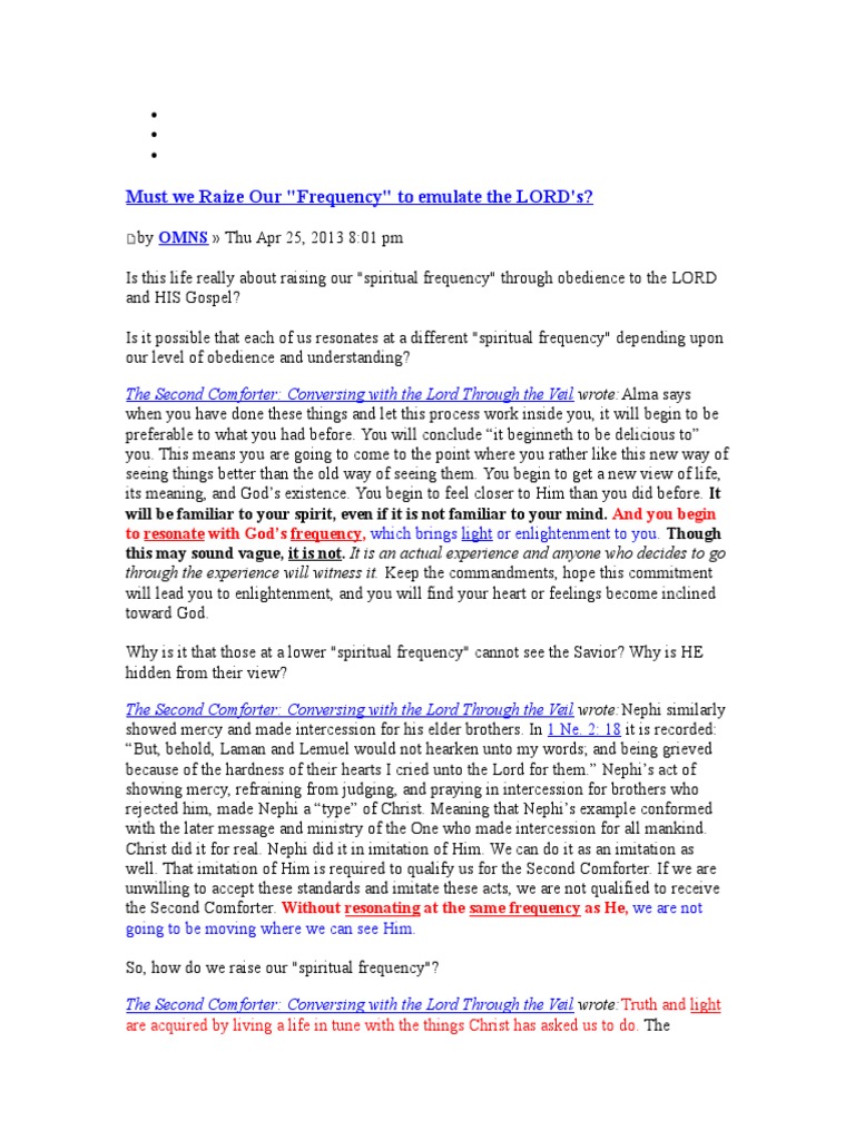 Must We Raize Our "Frequency" To Emulate The LORD's?: The Second ...