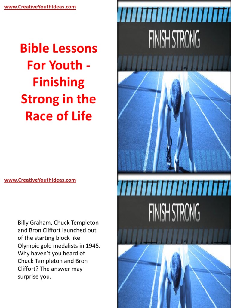 Bible Lessons for Youth - Finishing Strong in the Race of Life | Billy ...