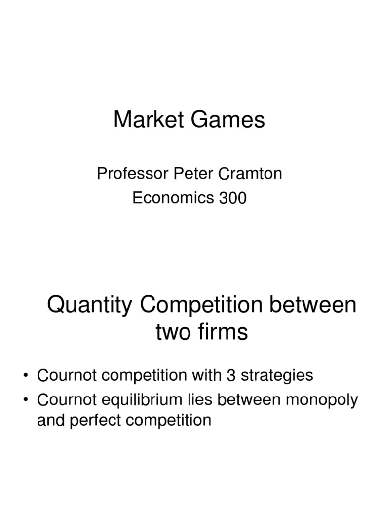 15 Market Games | PDF | Economic Equilibrium | Profit (Economics)