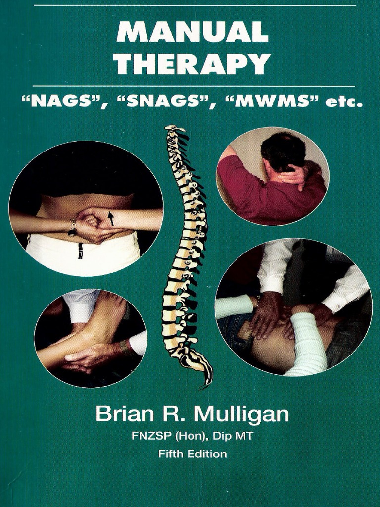 Manual Therapy (Brian R. Mulligan) | PDF