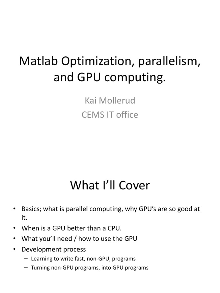 Intro To Matlab GPU Programming | PDF | Parallel Computing | Graphics Processing Unit