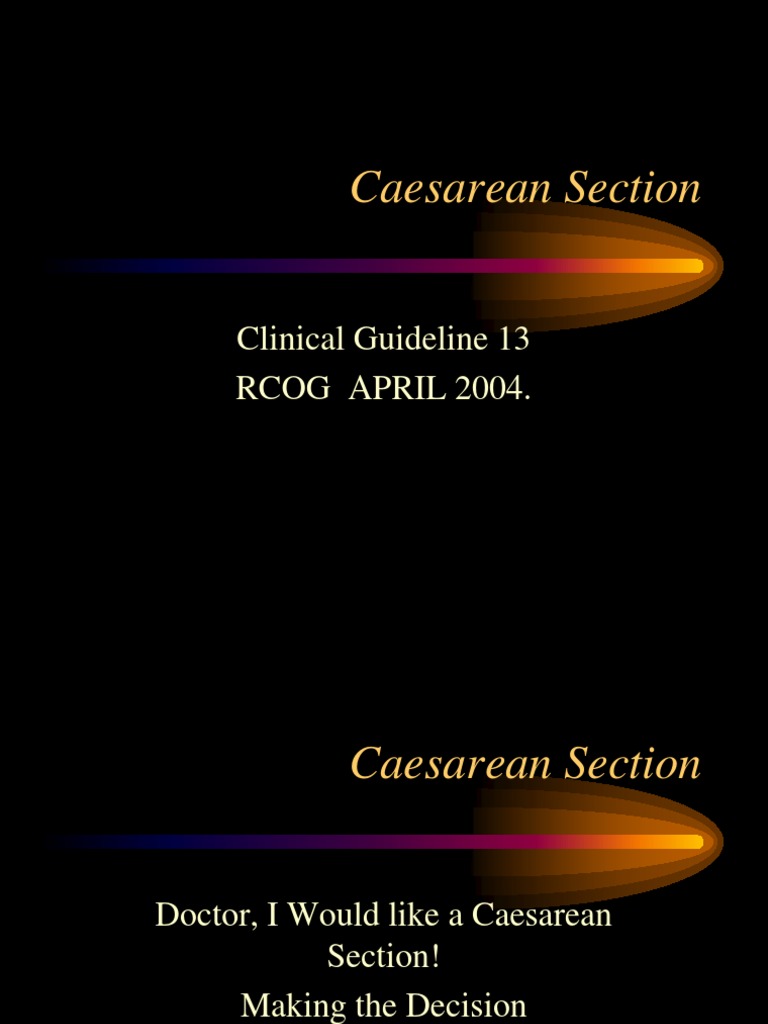 Caesarean Section | Download Free PDF | Caesarean Section | Childbirth