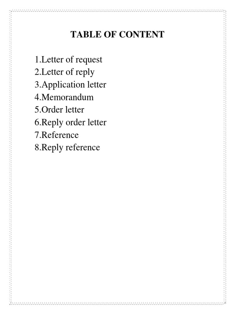 1.letter of Request 2.letter of Reply 3.application Letter 4.memorandum 5.order Letter 6.reply ...