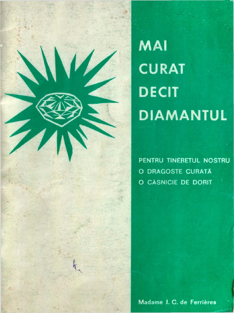 Mai Curat Decat Diamantul | PDF