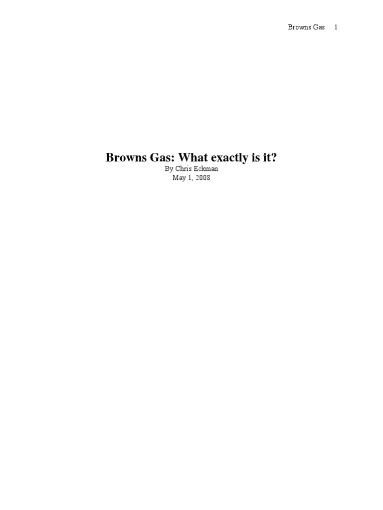 Browns Gas: What Exactly Is It? | PDF | Hydrogen | Neutron