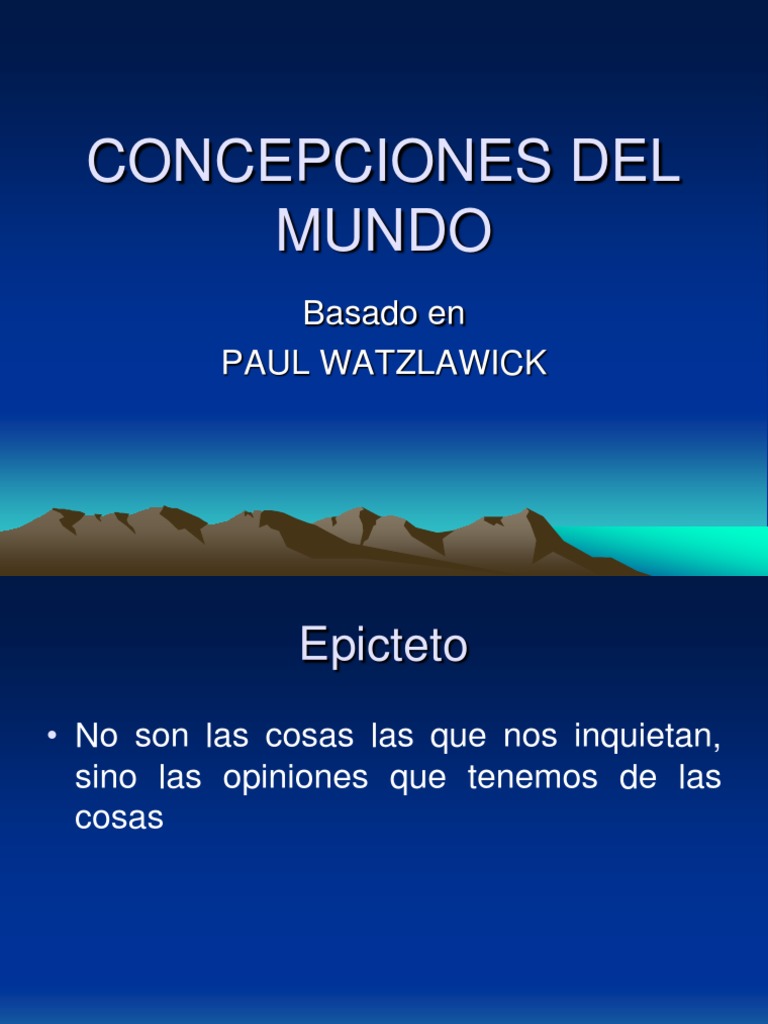 Concepciones Del Mundo 1 Pdf Realidad Science