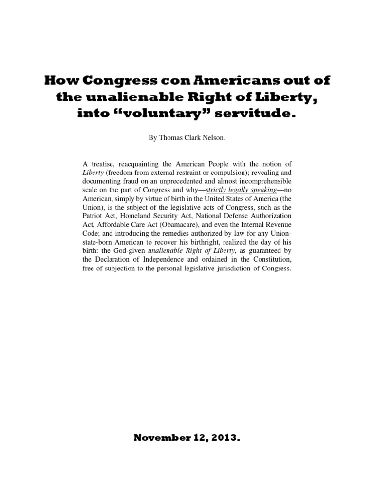 How Congress Con Americans Out The Unalienable Right of Liberty Into ...