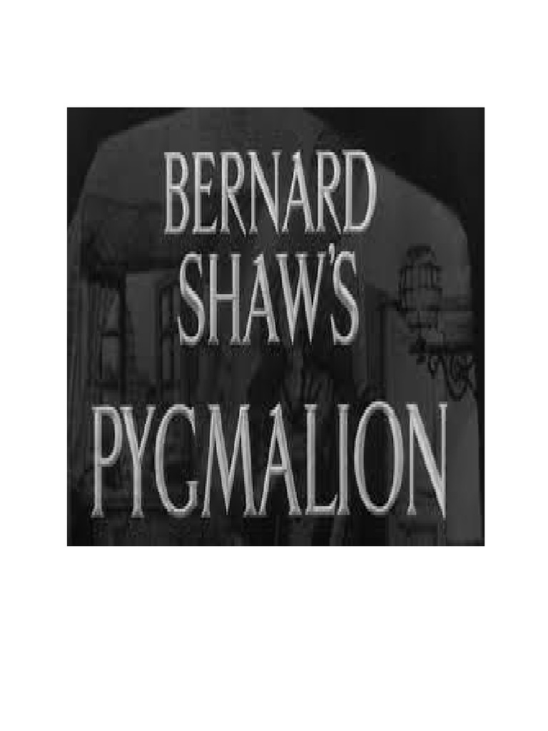 Pygmalion Presentation | PDF | Pygmalion (Play)