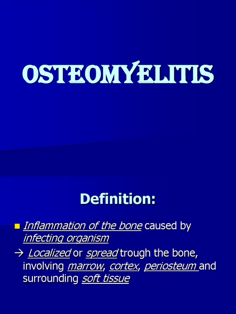 Osteomyelitis | PDF | Bone | Infection