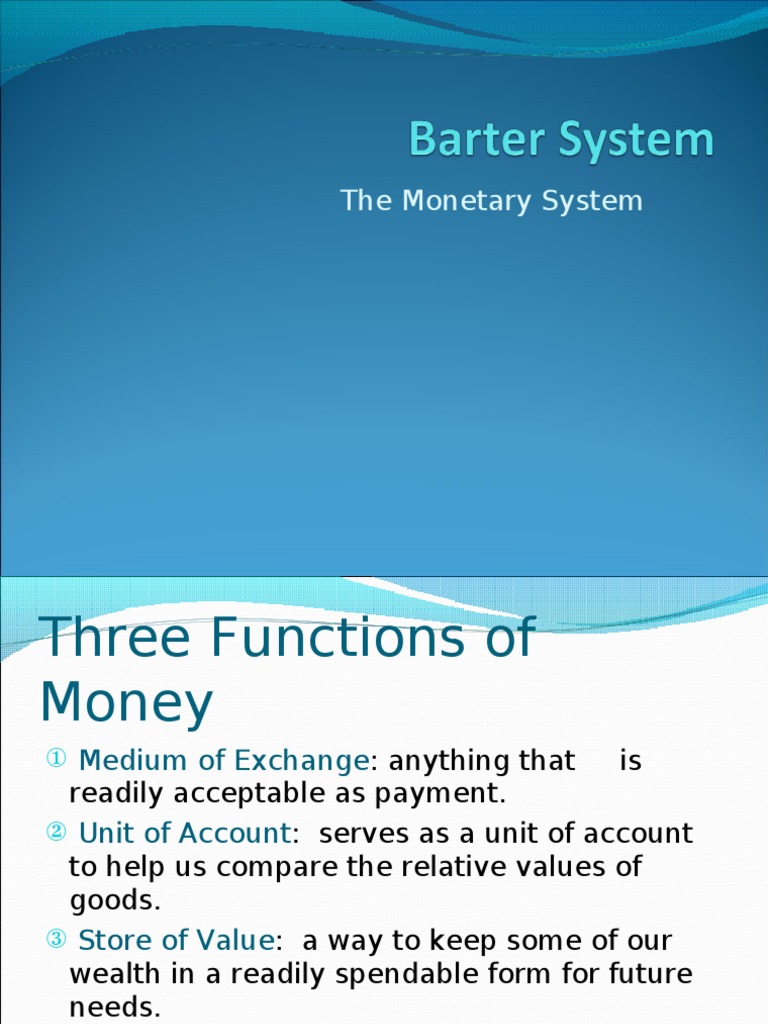 Barter System | PDF | Money Creation | Money Supply