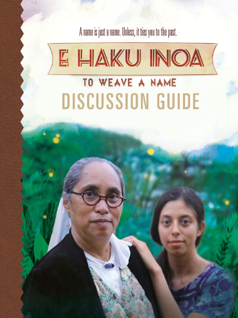 E Haku Inoa: To Weave A Name Discussion Guide | PDF | Social Stigma ...