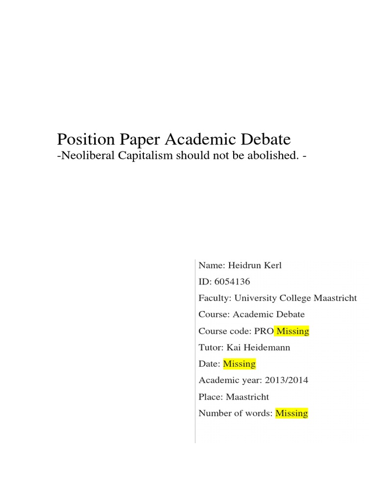 Position Paper Academic Debate: -Neoliberal Capitalism should not be ...