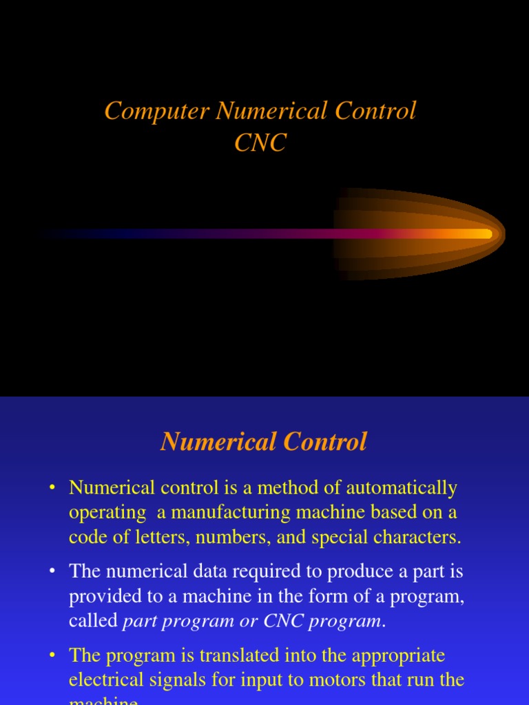 Computer Numerical Control CNC: Ken Youssefi Mechanical Engineering ...