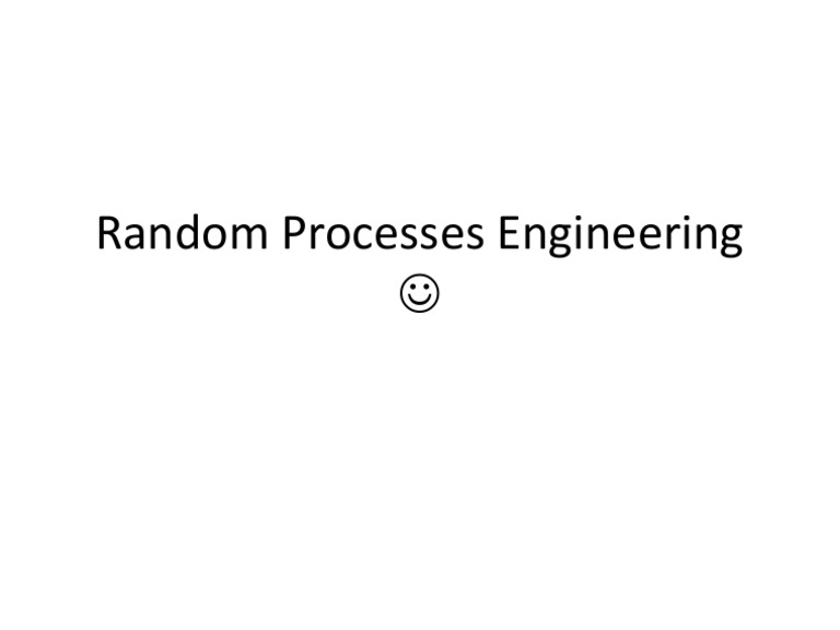 Random Processes Engineering | PDF