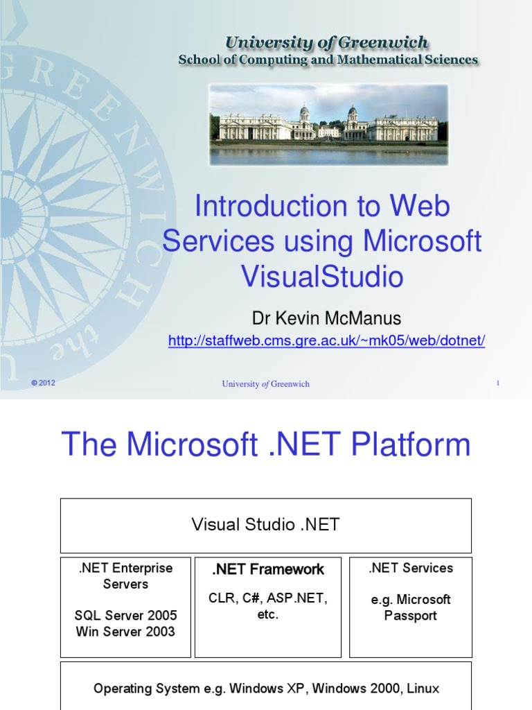 Introduction To Web Services Using Microsoft Visualstudio: DR Kevin ...