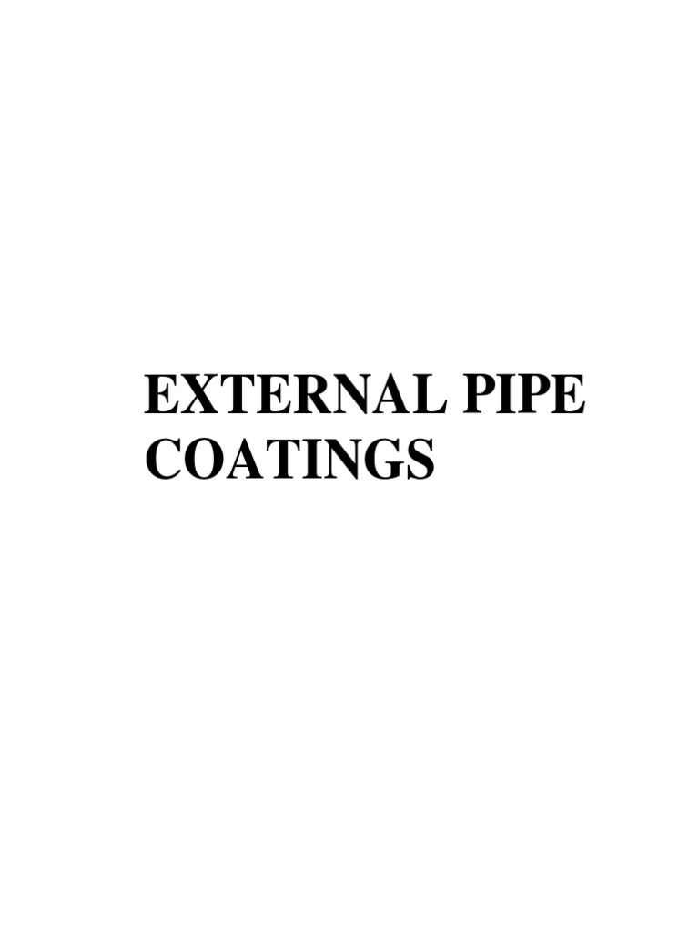 External Pipe Coatings | PDF | Epoxy | Applied And Interdisciplinary ...