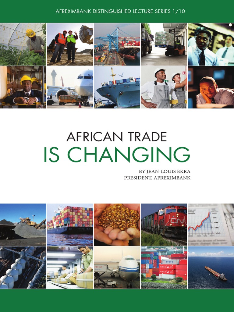 African Trade Is Changing - 1-10 PDF | PDF | African | Development ...